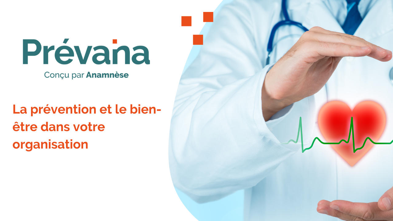 Prévana, tous les outils pour la prévention santé et bien-être